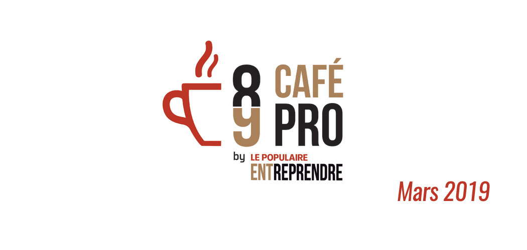 Le 8-9 Café Pro’ by le Populaire du Centre avec l'AFPI (12 mars) - L ...